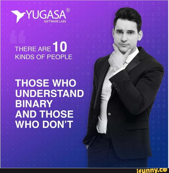 Binary_numbers memes. Best Collection of funny Binary_numbers pictures ...