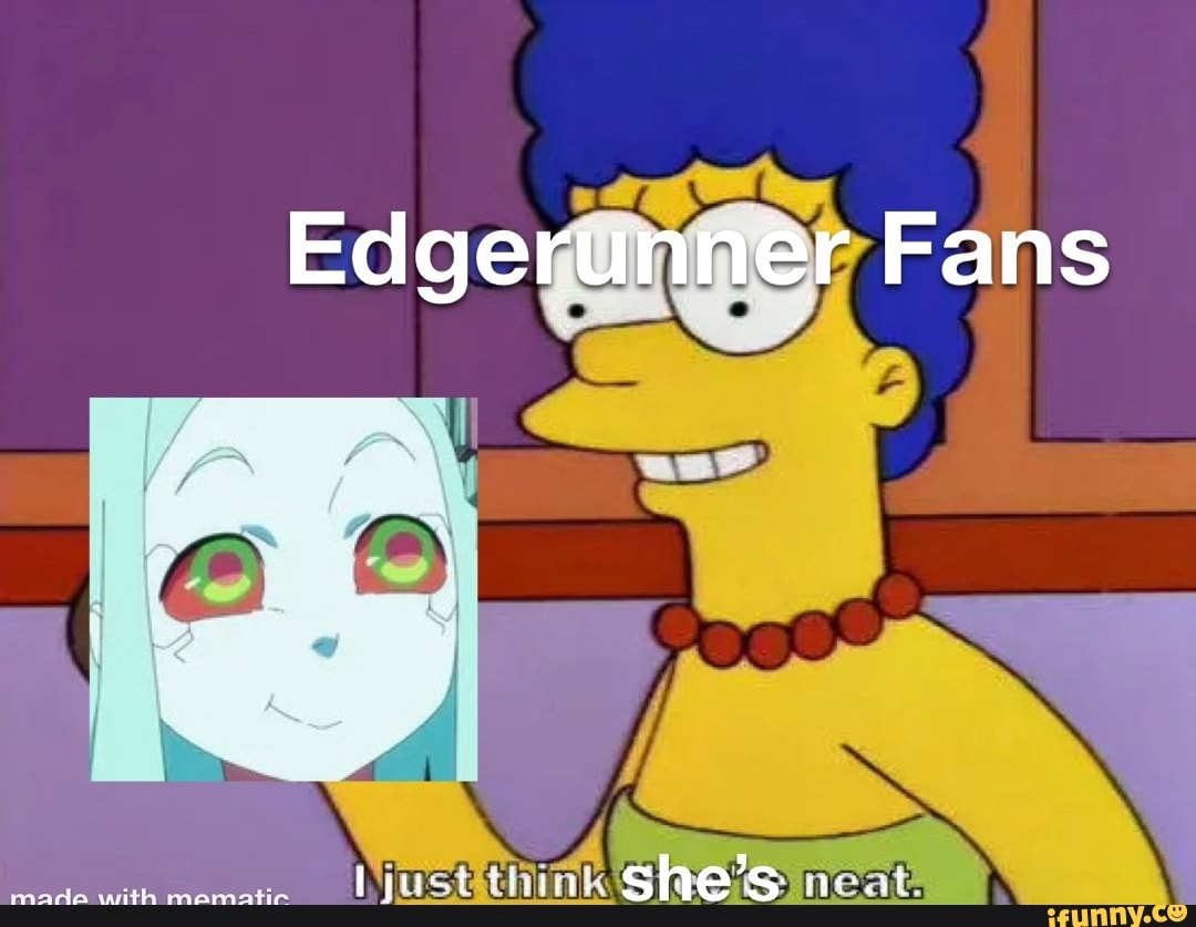 Edgerunner memes. Best Collection of funny Edgerunner pictures on iFunny
