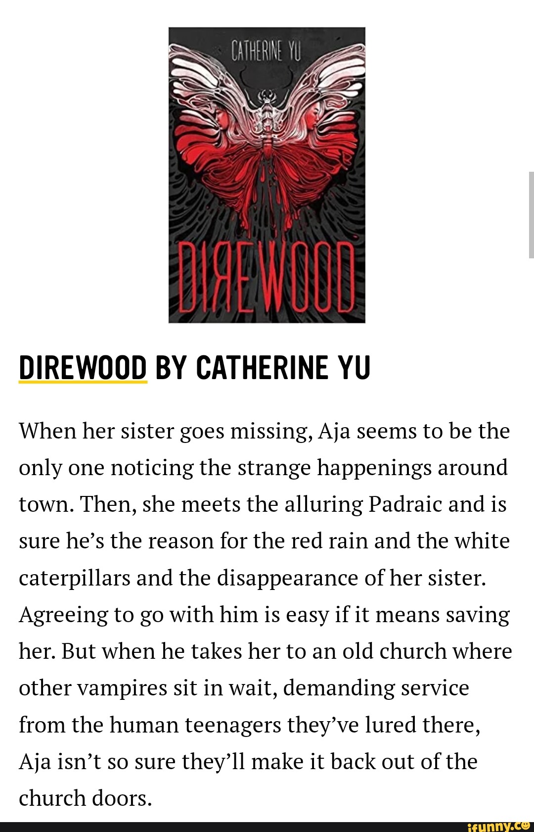 DIREWOOD BY CATHERINE YU When her sister goes missing, Aja seems to be ...