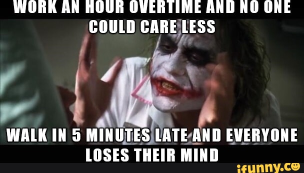 Overtime memes. Best Collection of funny Overtime pictures on iFunny
