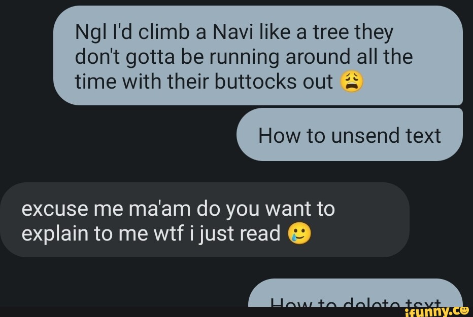 Unsend memes. Best Collection of funny Unsend pictures on iFunny