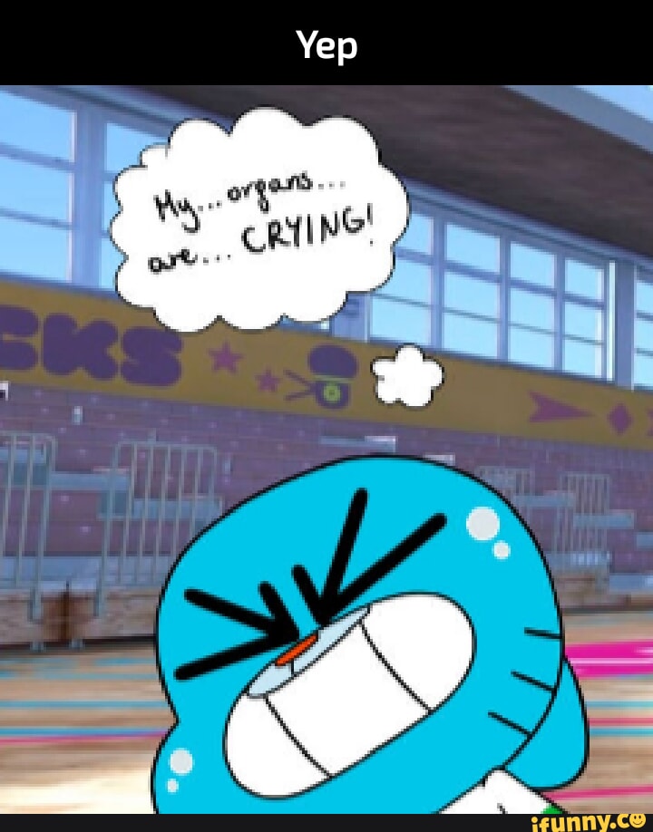 My_organs_are_crying memes. Best Collection of funny My_organs_are ...