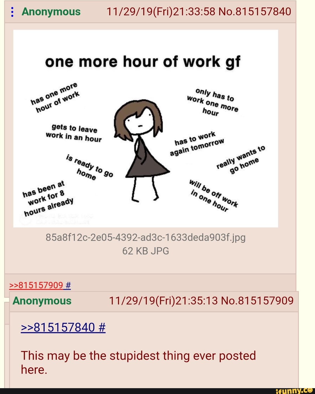 : Anonymous No.815157840 one more hour of work gf xe ne Ont ot wor ...