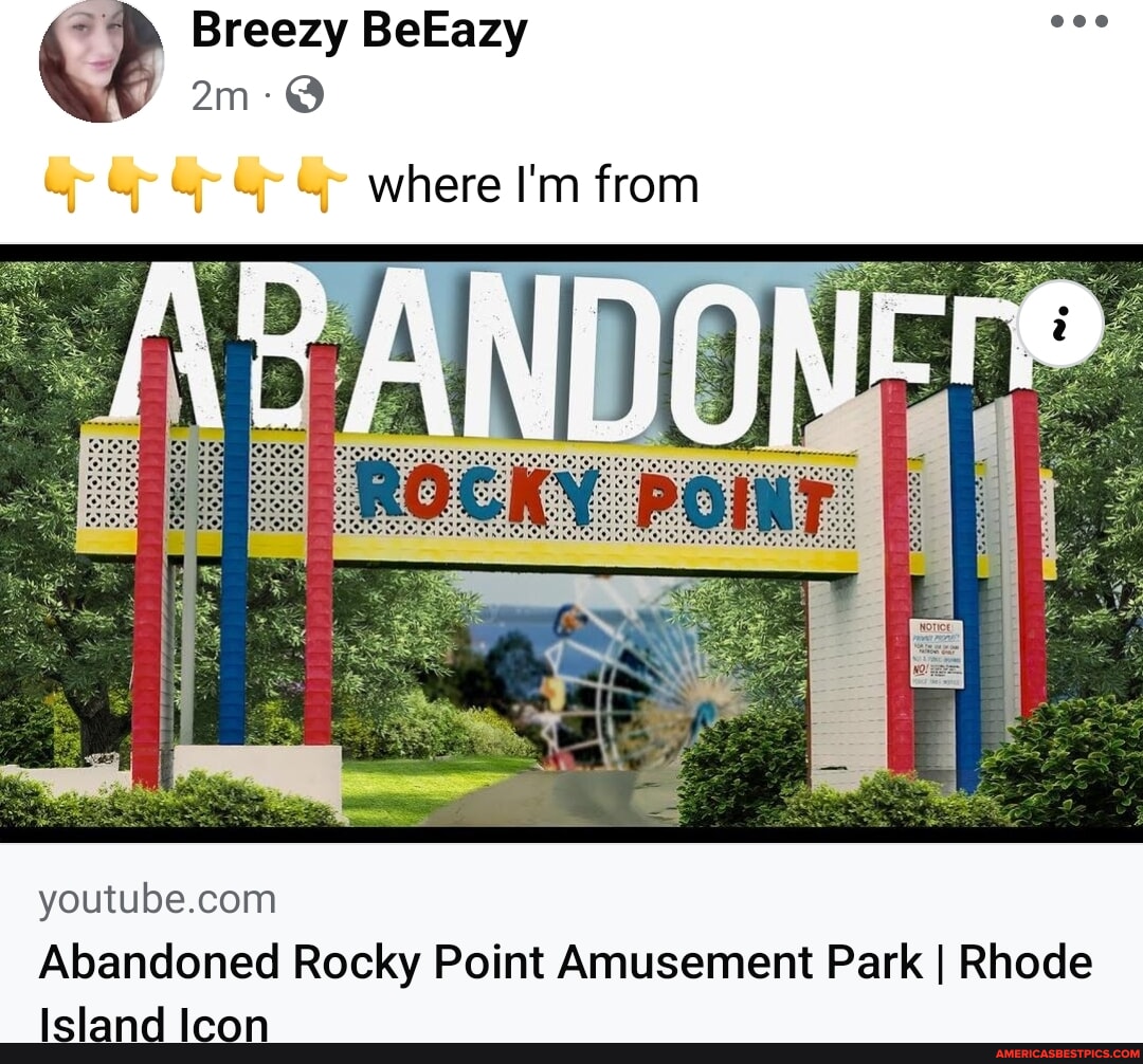 Breezy BeEazy where I'm from youtube.com Abandoned Rocky Point ...