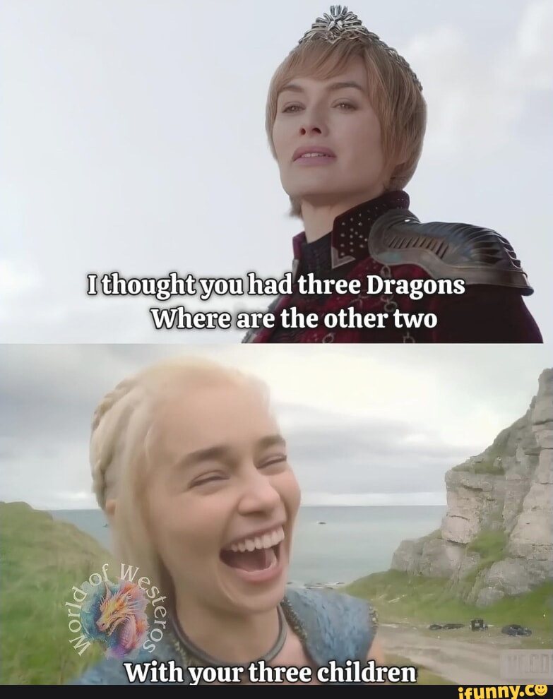 Dragons memes. Best Collection of funny Dragons pictures on iFunny