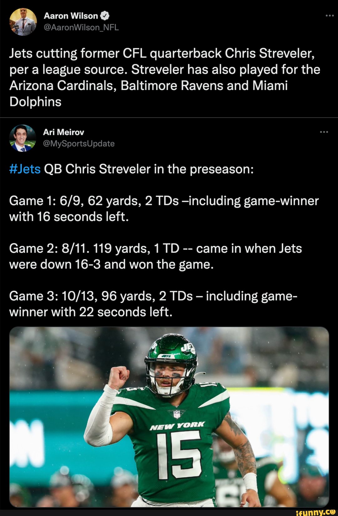 Aaron Wilson @ Jets cutting former CFL quarterback Chris Streveler, per a league source ...