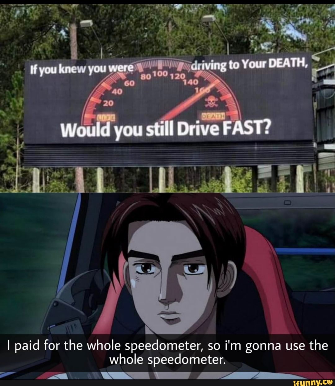 I paid for the whole speedometer, so i'm gonna use the whole ...