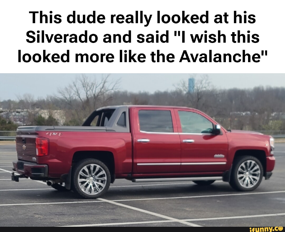This dude really looked at his Silverado and said "I wish this looked ...