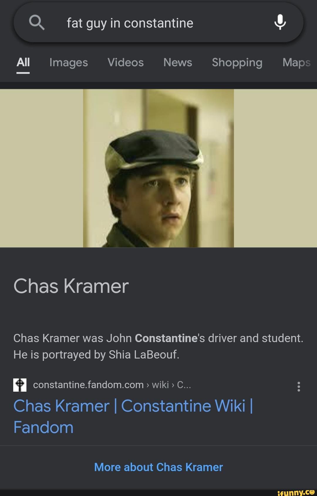 Fat guy in constantine All Images Videos News Shopping Map Chas Kramer ...