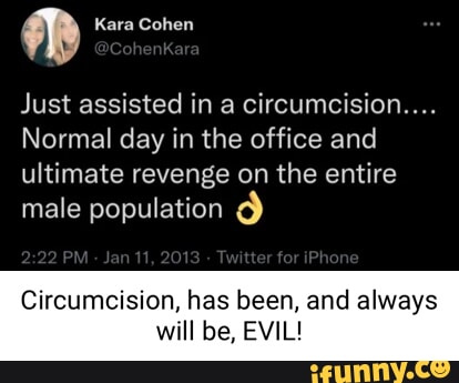 Kara Cohen Just assisted in a circumcision... Normal day in the office ...