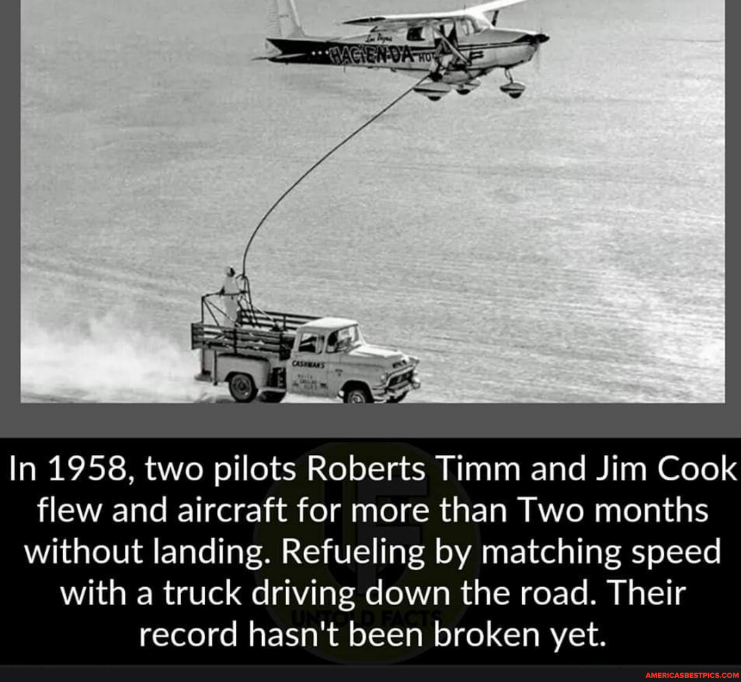 In 1958, two pilots Roberts Timm and Jim Cook flew and aircraft for ...