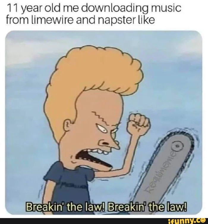 Napster memes. Best Collection of funny Napster pictures on iFunny