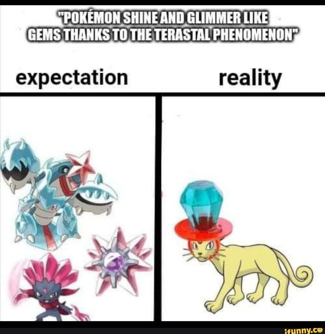 Terastal memes. Best Collection of funny Terastal pictures on iFunny