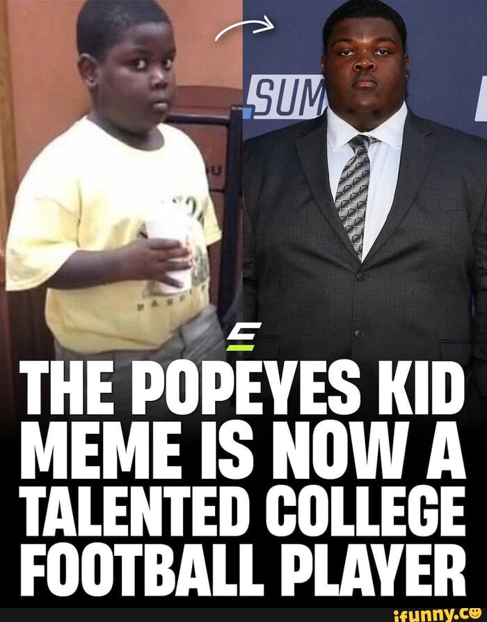 THE POPEYES KID MEME IS NOW A TALENTED COLLEGE FOOTBALL PLAYER - iFunny