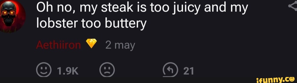 Steak memes. Best Collection of funny Steak pictures on iFunny