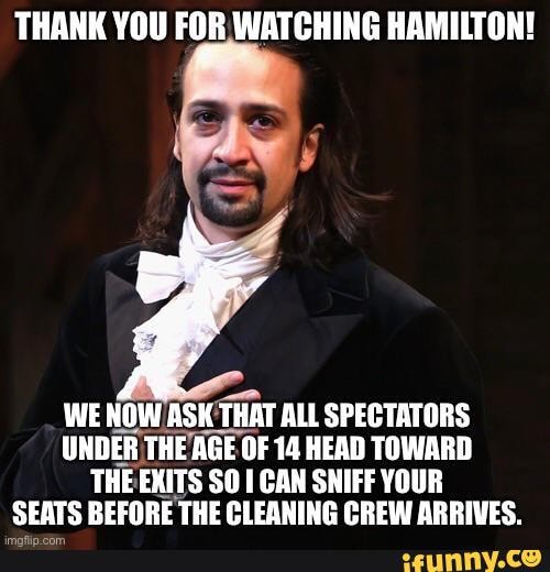 THANK YOU FOR WATCHING HAMILTON! WE NOW ASK THAT ALL SPECTATORS UNDER ...