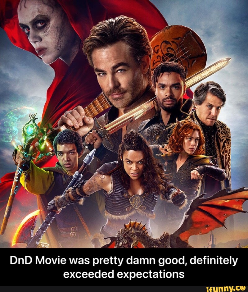 DnD Movie was pretty damn good, definitely exceeded expectations - DnD ...