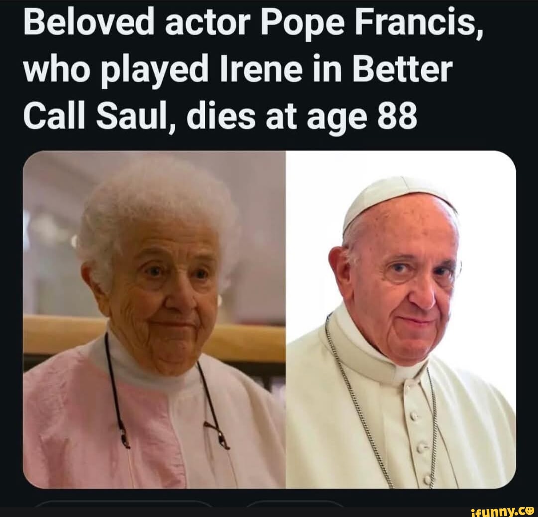 Beloved actor Pope Francis, who played Irene in Better Call Saul, dies ...