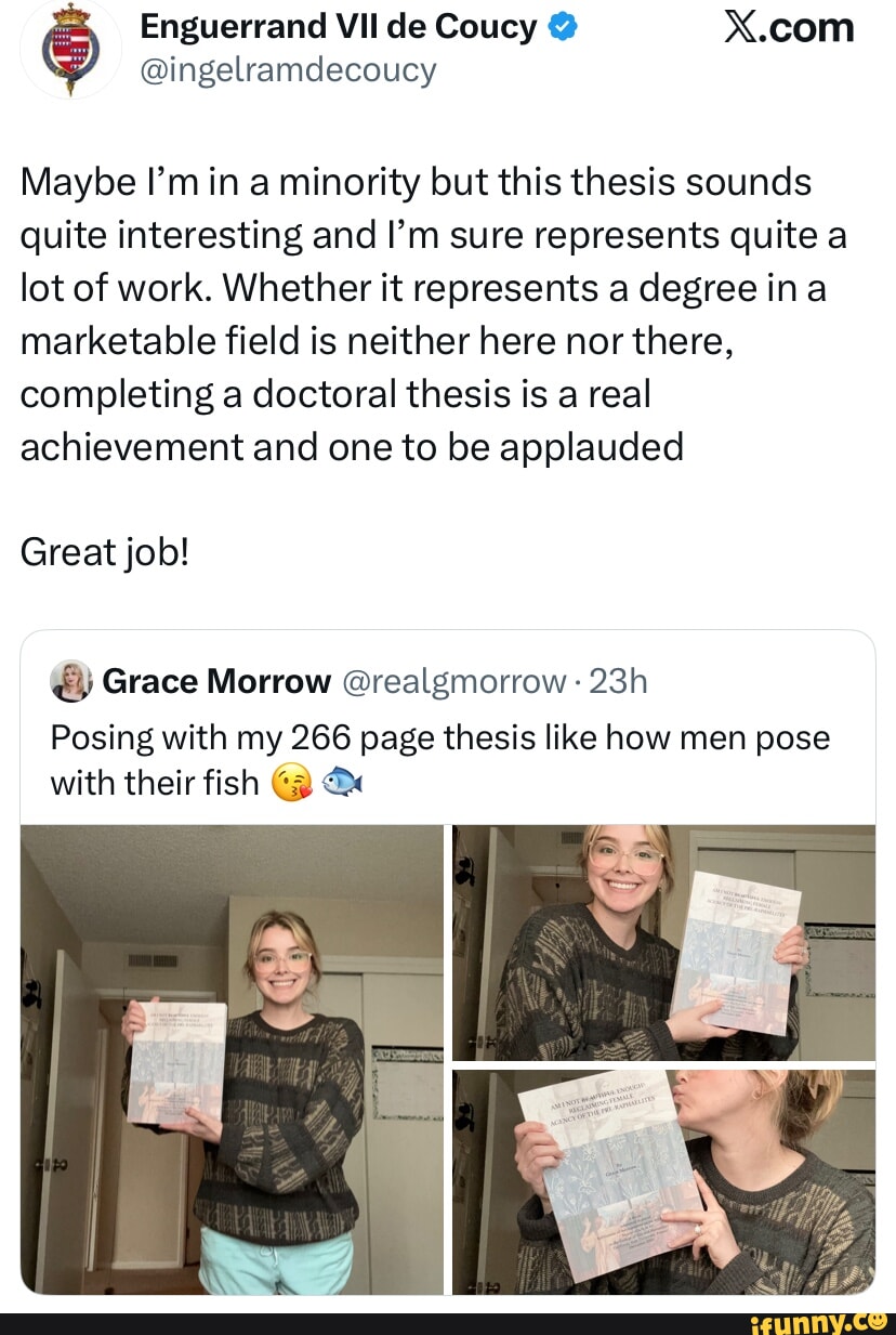 Maybe I'm in a minority but this thesis sounds quite interesting and I ...