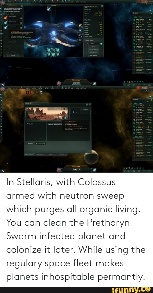 In Stellaris, with Colossus armed with neutron sweep which purges all ...