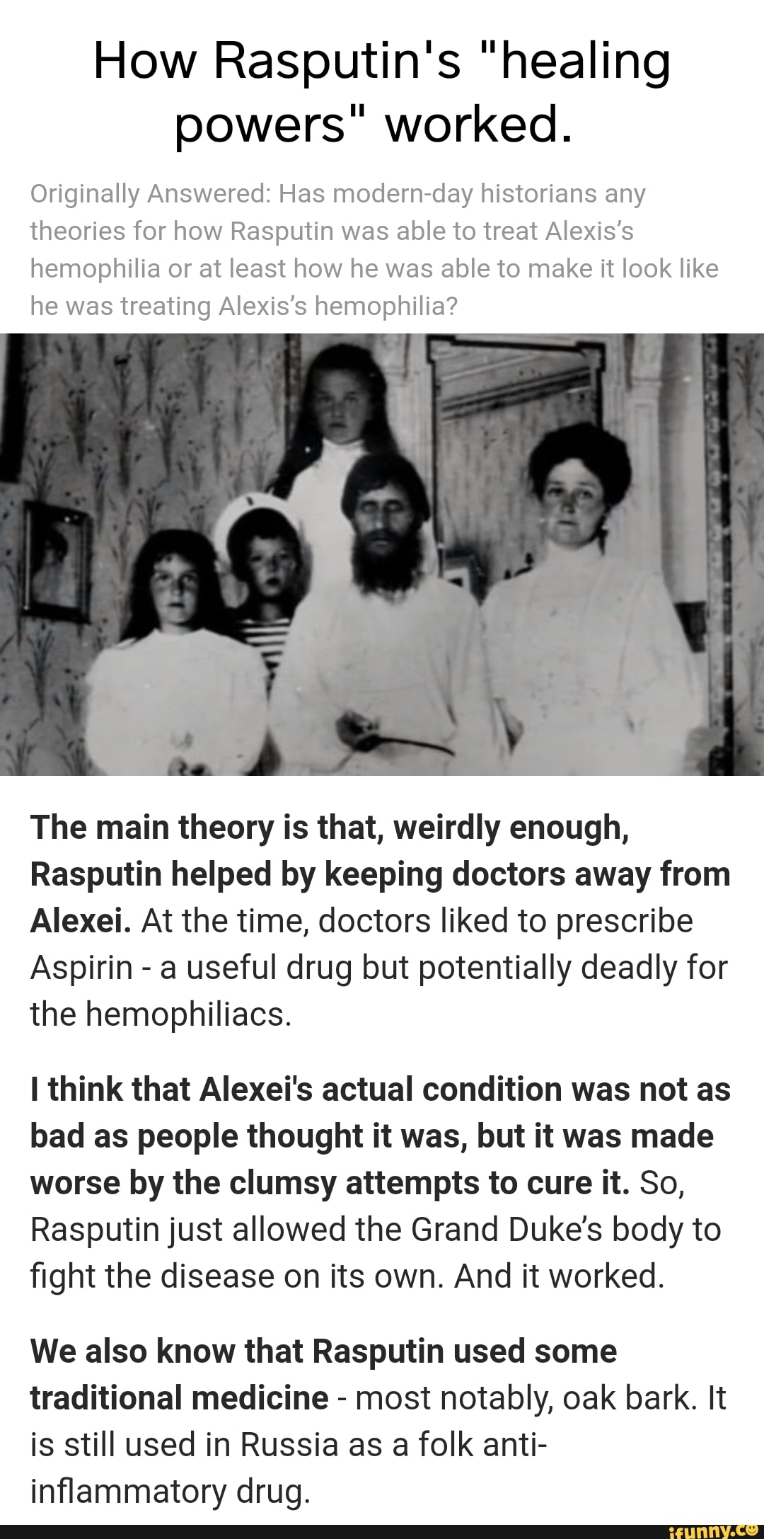 How Rasputin's "healing powers" worked. Originally Answered: Has modern ...