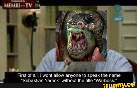 Yarrick memes. Best Collection of funny Yarrick pictures on iFunny