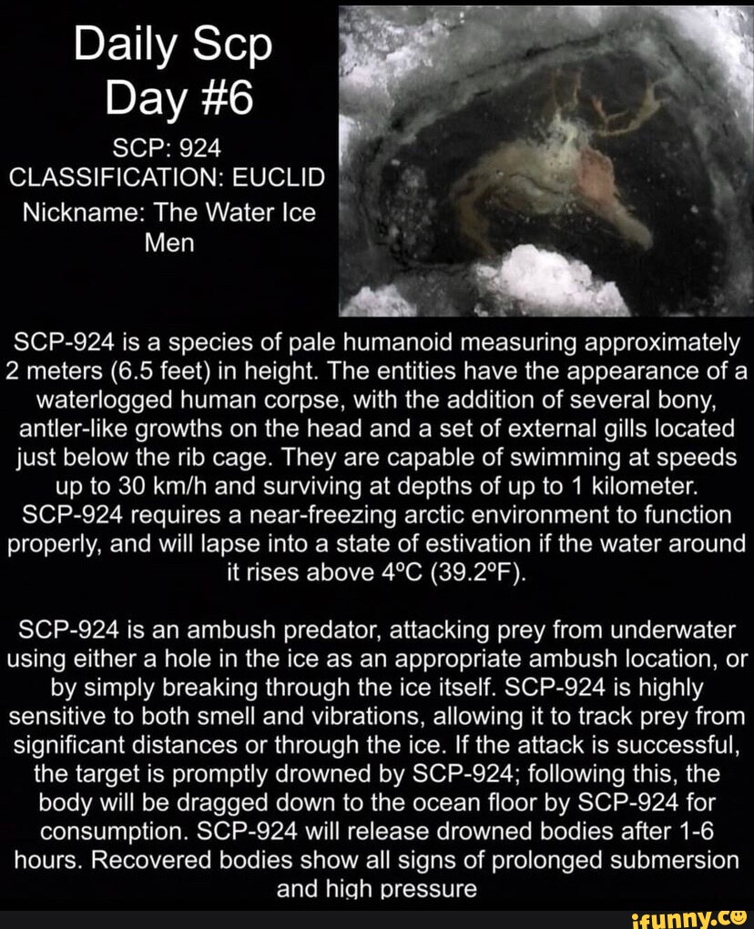 Daily Scp Day #6 SCP: 924 CLASSIFICATION: EUCLID Nickname: The Water ...