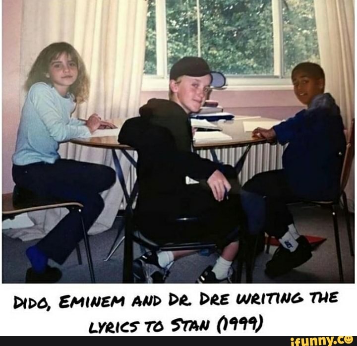 Did, EMINEM AND DR. DRE WRITING THE Lyetcs TO STAN (1999) - iFunny