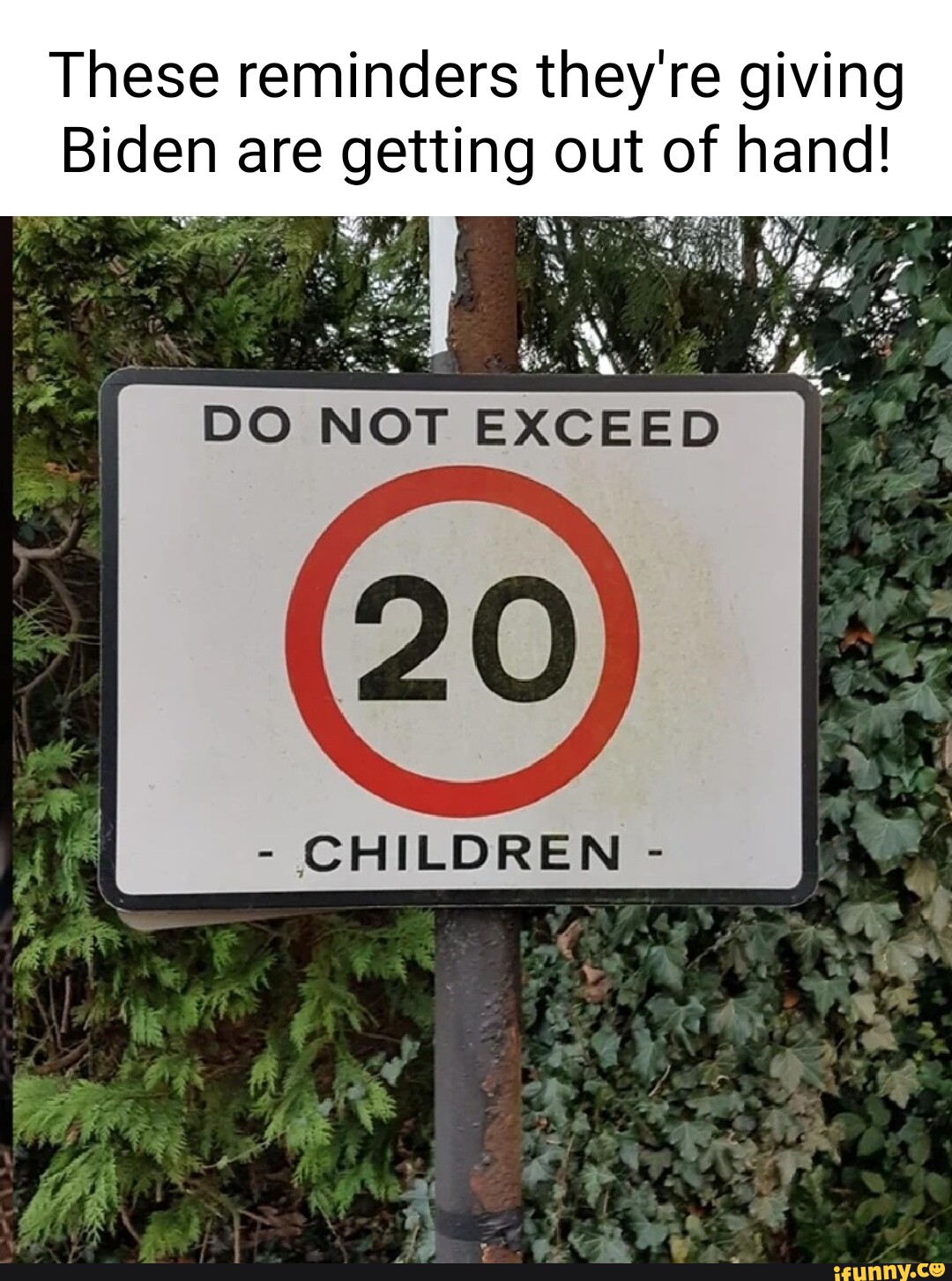 These reminders they're giving Biden are getting out of hand! DO NOT ...