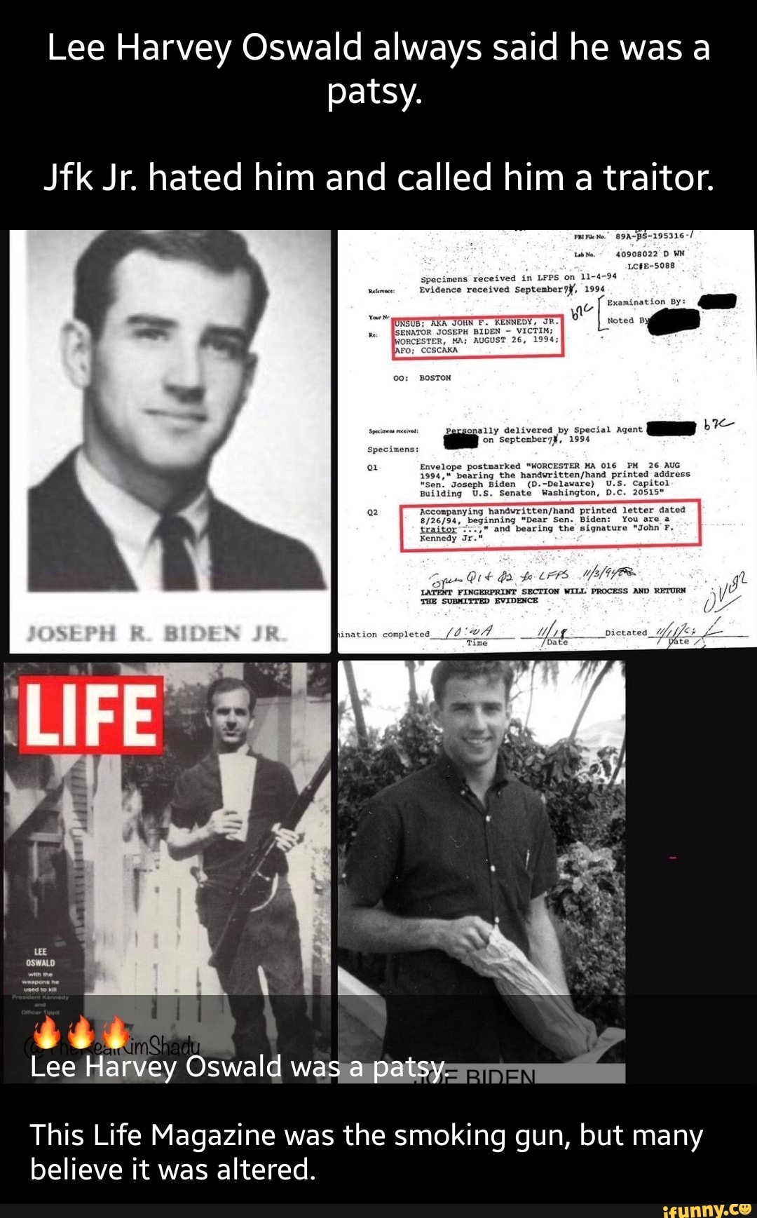 Lee Harvey Oswald always said he was a patsy. Jfk Jr. hated him and ...