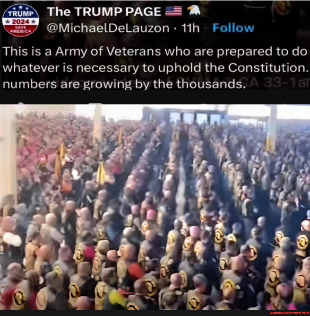 The TRUMP PAGE 2024 This is a Army of Veterans who are prepared to do ...