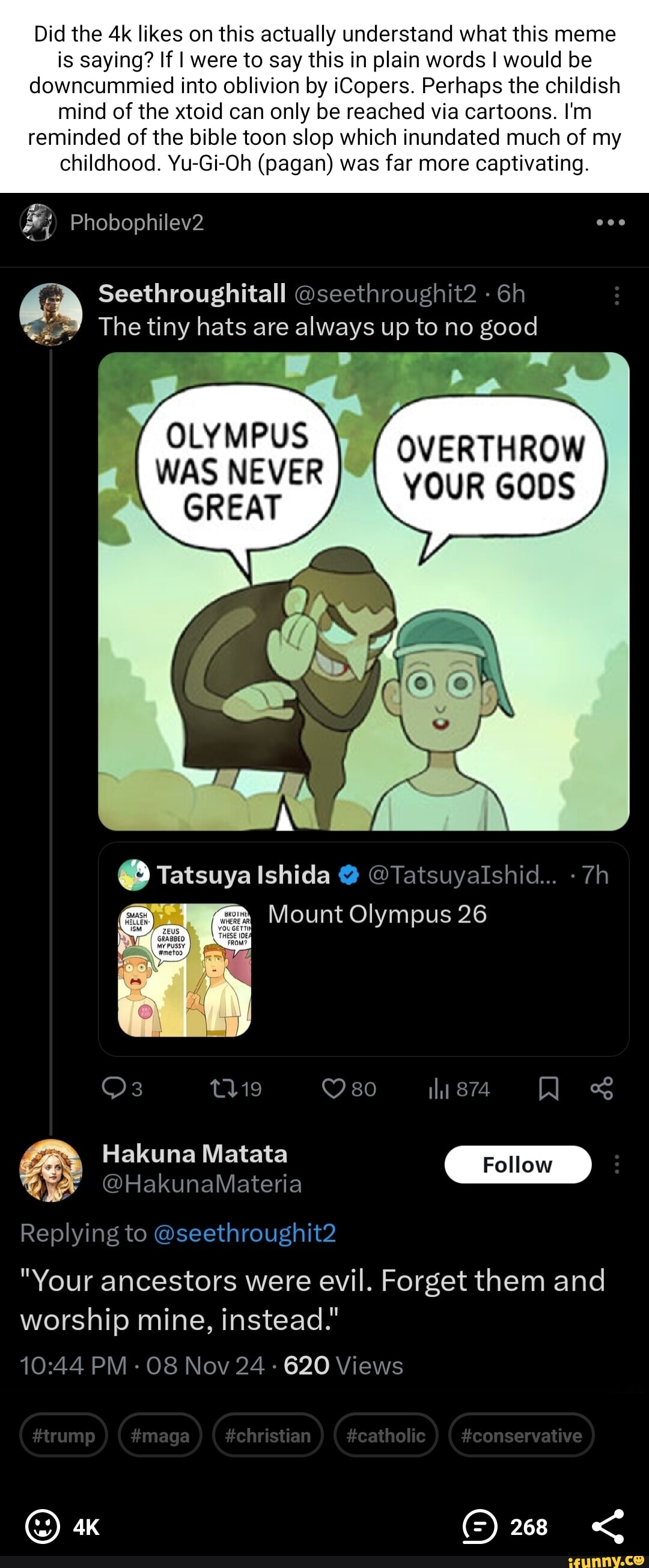 Did the likes on this actually understand what this meme is saying? If ...