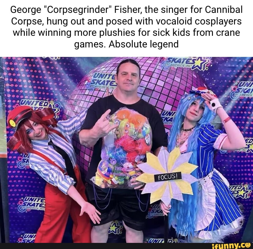 George "Corpsegrinder" Fisher, the singer for Cannibal Corpse, hung out ...