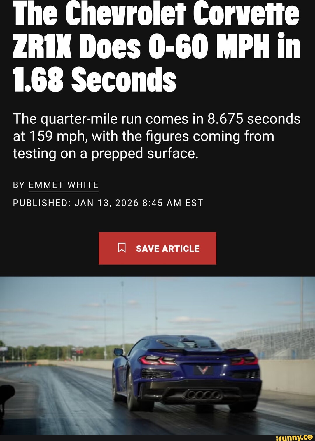 The Chevrolet Corvette ZRIX Does 0-60 MPH in 1.68 Seconds The quarter ...
