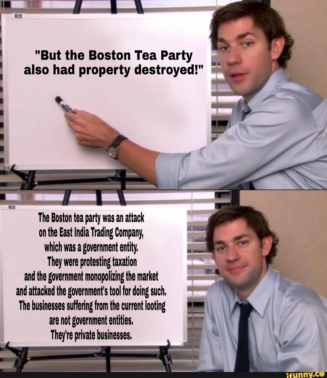 "But the Boston Tea Party also had property destroyed!" government ...