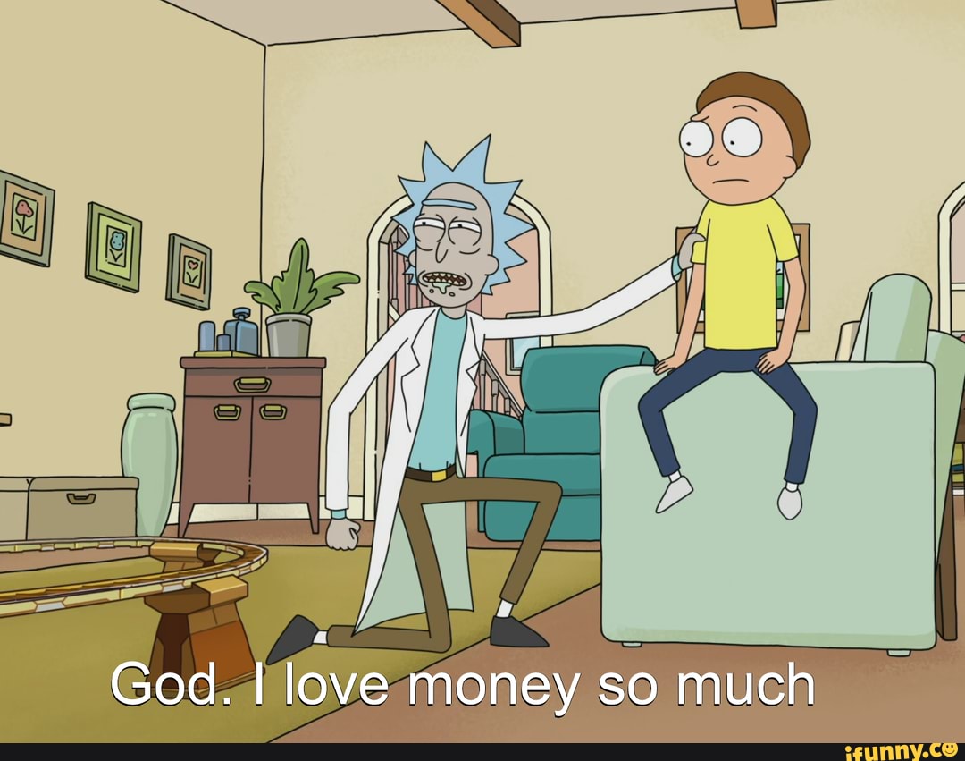 Merchandise Morty, your only purpose in life is to buy & consume ...