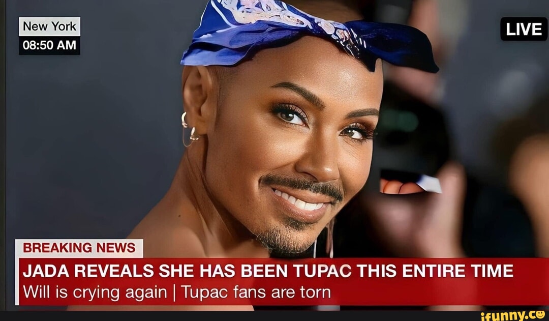 LIVE AM JADA REVEALS SHE HAS BEEN TUPAC THIS ENTIRE TIME Will is crying again I Tupac fans are ...