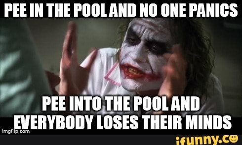 PEE IN THE POOL AND NO ONE PANICS PEE INTO THE POOL AND _ EVERYBODY ...