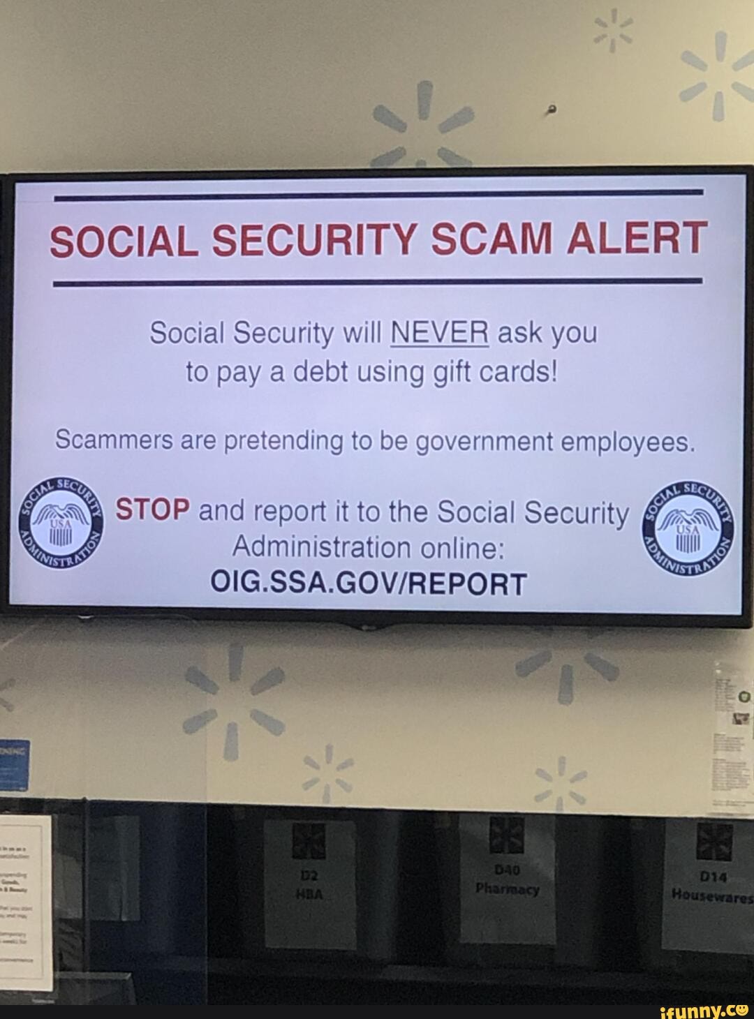 SOCIAL SECURITY SCAM ALERT Social Security will NEVER ask you to pay a ...