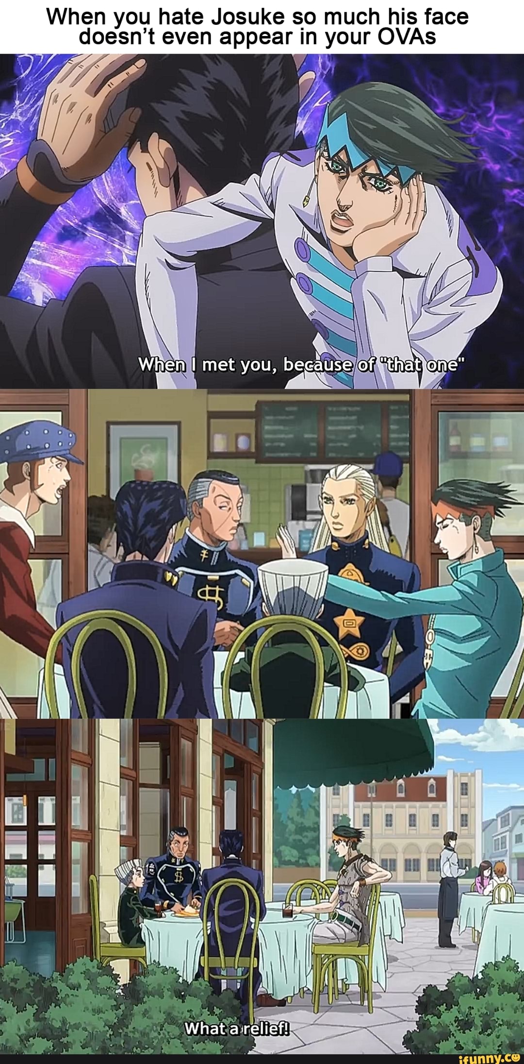 When you hate Josuke so much his face doesn't even appear in your OVAs ...