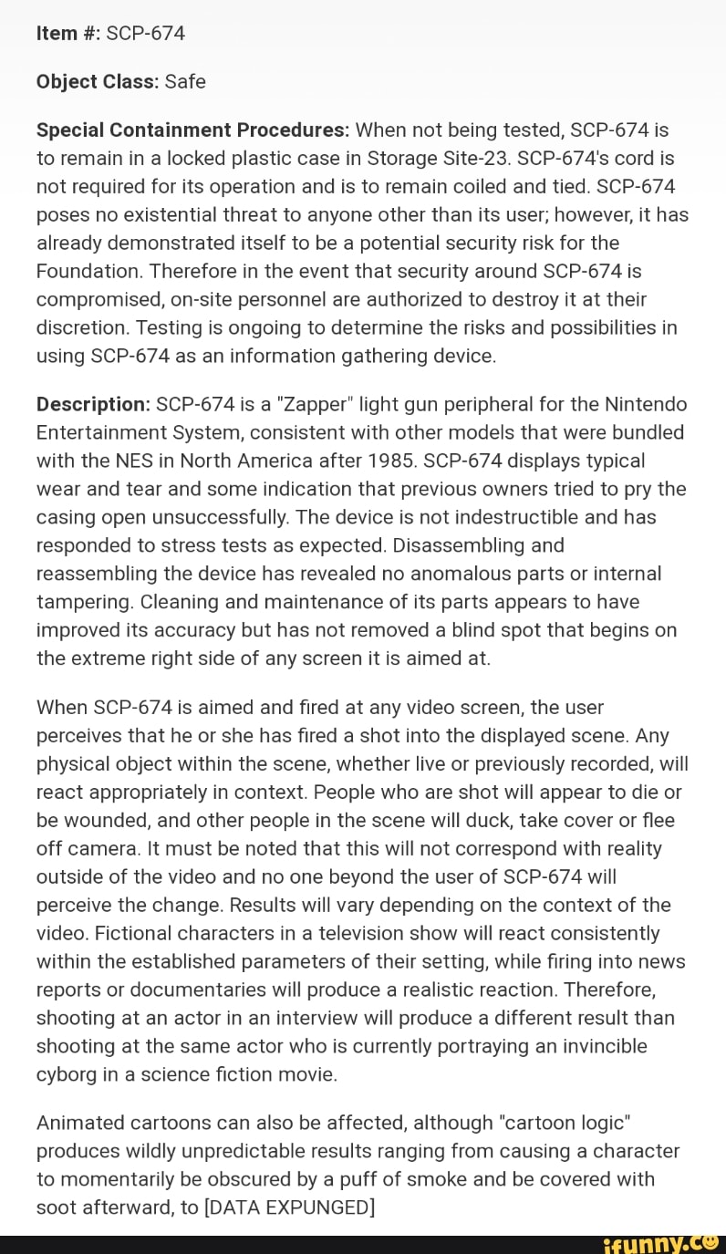 Item SCP-674 Object Class: Safe Special Containment Procedures: When ...