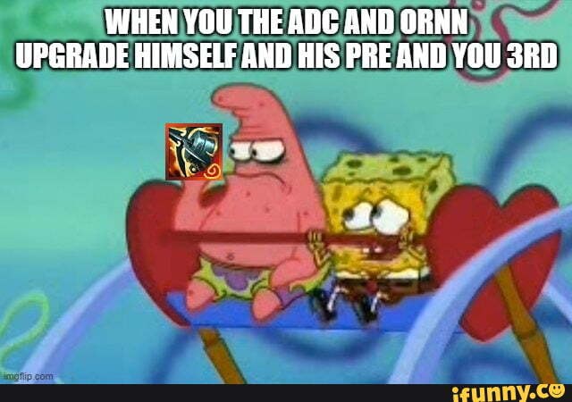 Ornn memes. Best Collection of funny Ornn pictures on iFunny