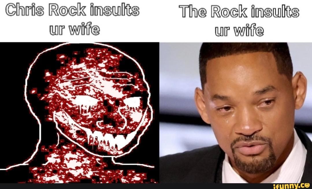 Chris Rock insults The Reek imsults ur wite ur wife - iFunny