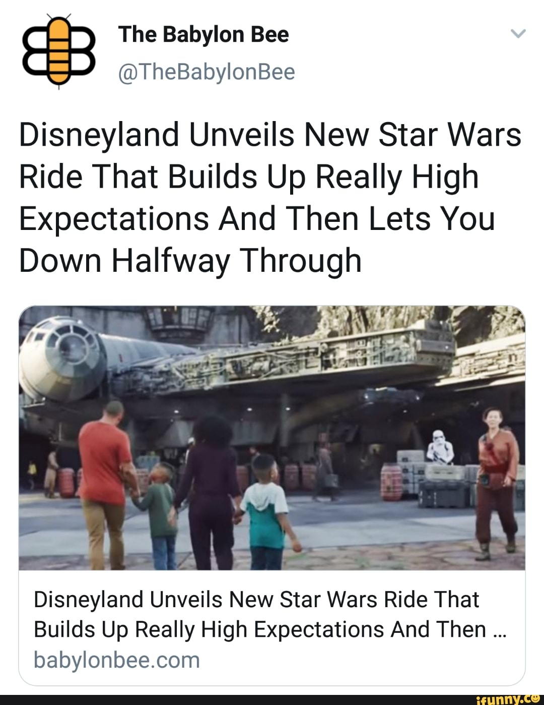 @TheBabylonBee Disneyland Unveils New Star Wars Ride That Builds Up ...