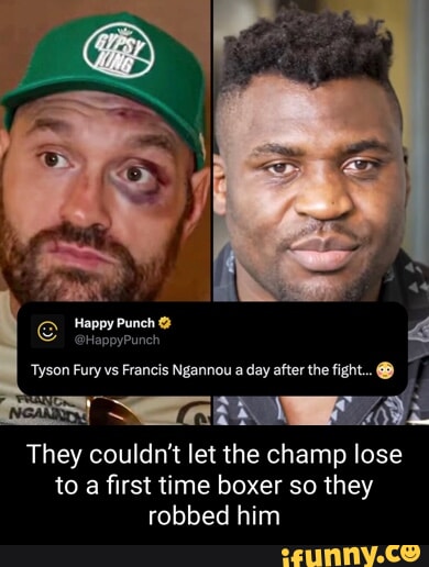 'Tyson Fury vs Francis Ngannou a day after the fight.. They couldn't ...