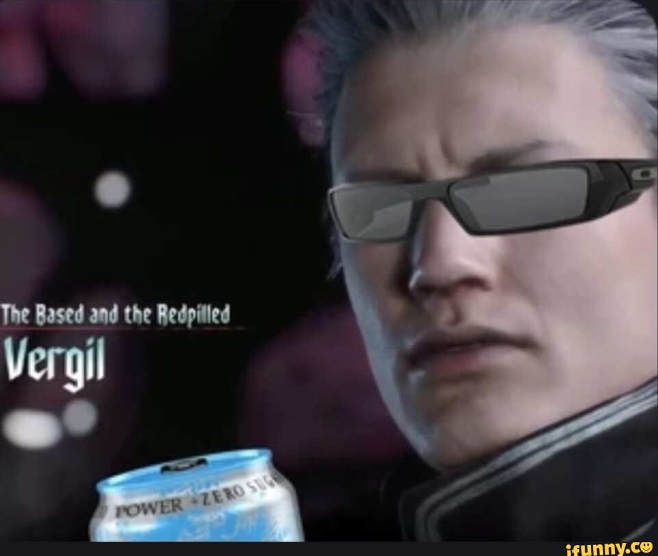 Vergil memes. Best Collection of funny Vergil pictures on iFunny