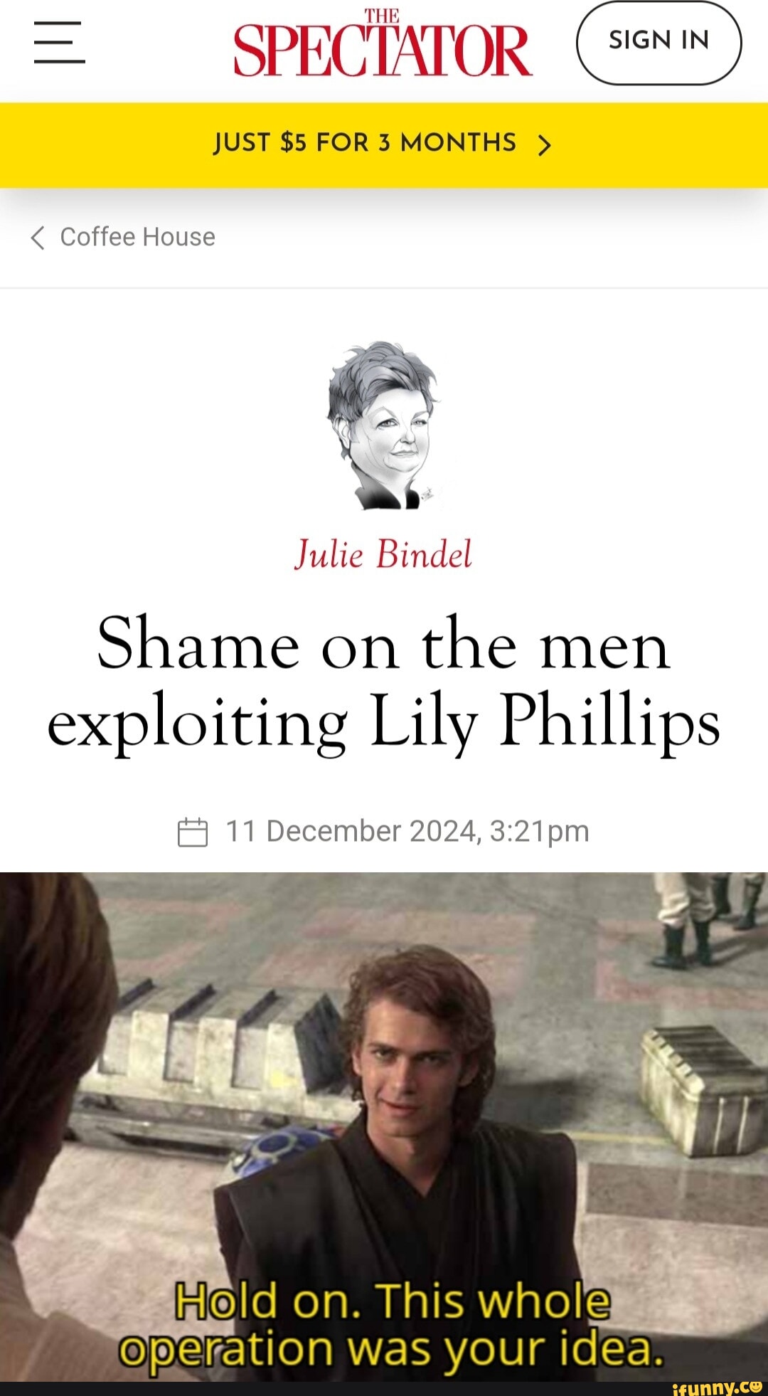 SPECTATOR JUST $5 FOR 3 MONTHS Coffee House Julie Bindel Shame on the ...