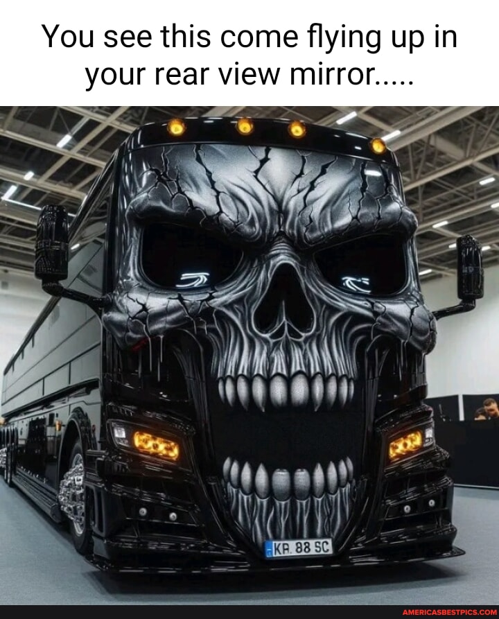 You see this come flying up in your rear view mirror..... SS) = KP ...