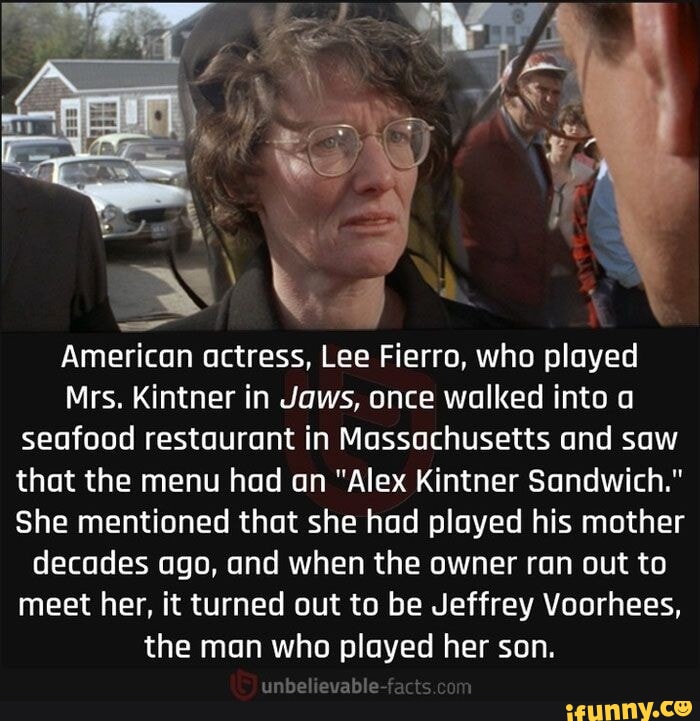 American actress, Lee Fierro, who played Mrs. Kintner in Jaws, once ...