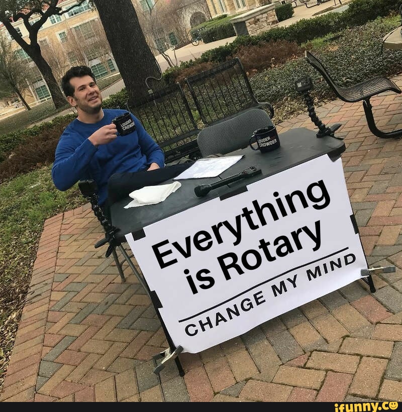 Rotary memes. Best Collection of funny Rotary pictures on iFunny
